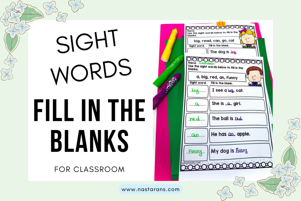Engaging Sight Word Learning with Fill in the Blank Sentences